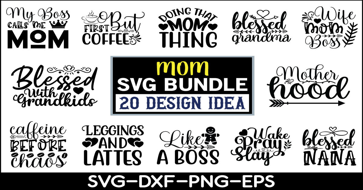 Mom SVG Bundle Bundle · Creative Fabrica