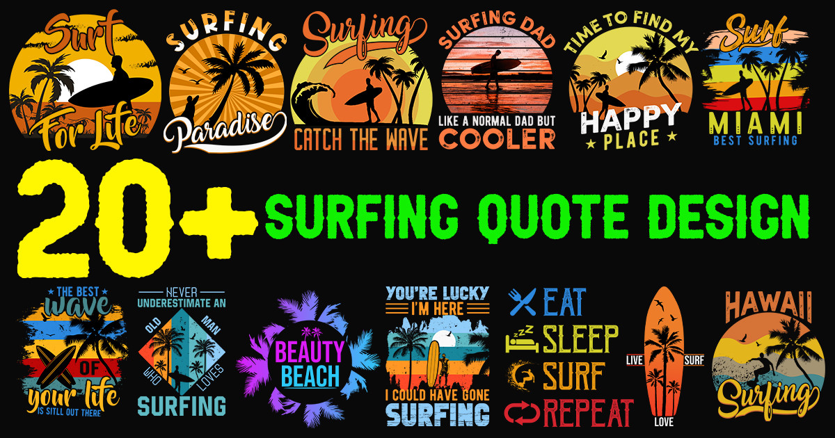 Best Summer Surfing Quote Design Bundle Bundle · Creative Fabrica