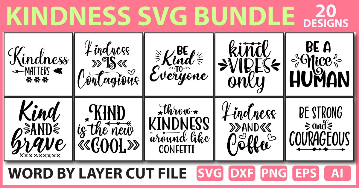 Kindness SVG Bundle Vol.2 Bundle · Creative Fabrica