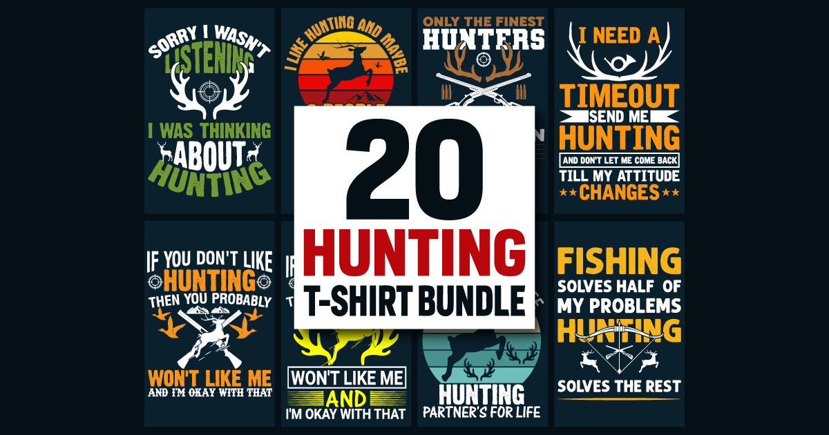 Hunting T-Shirt Designs Bundle Bundle · Creative Fabrica
