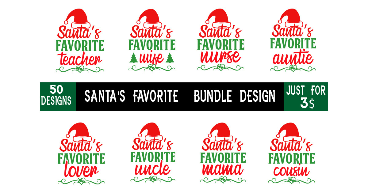 Santa's Favorite SVG Bundle Bundle · Creative Fabrica