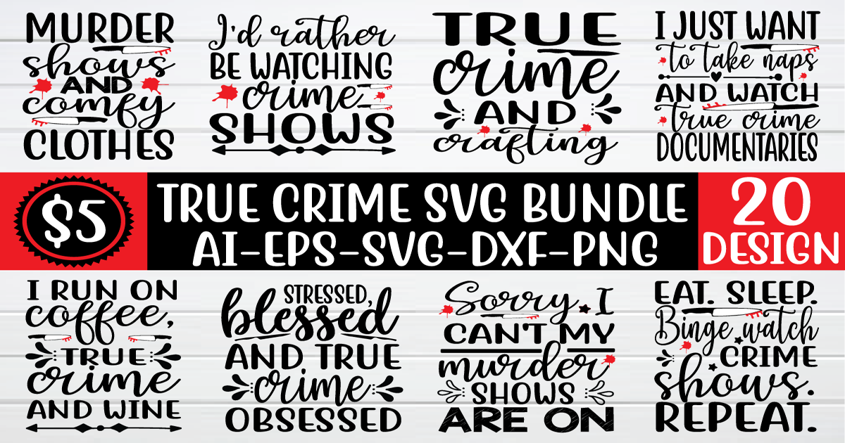 True Crime SVG Bundle Bundle · Creative Fabrica