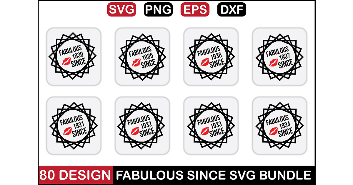 Fabulous Since SVG Bundle Bundle · Creative Fabrica