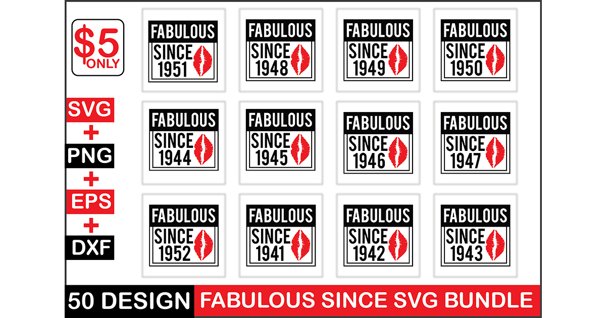 Fabulous Since SVG Bundle Bundle · Creative Fabrica